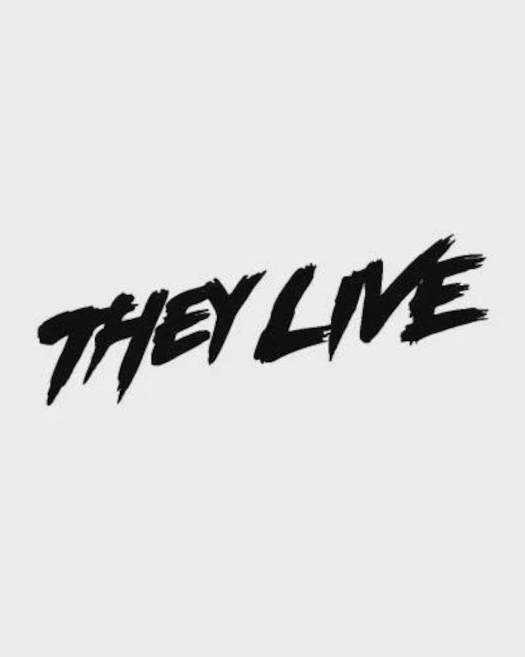 They Live Decal: 80s Horror Movie Sticker - Etsy