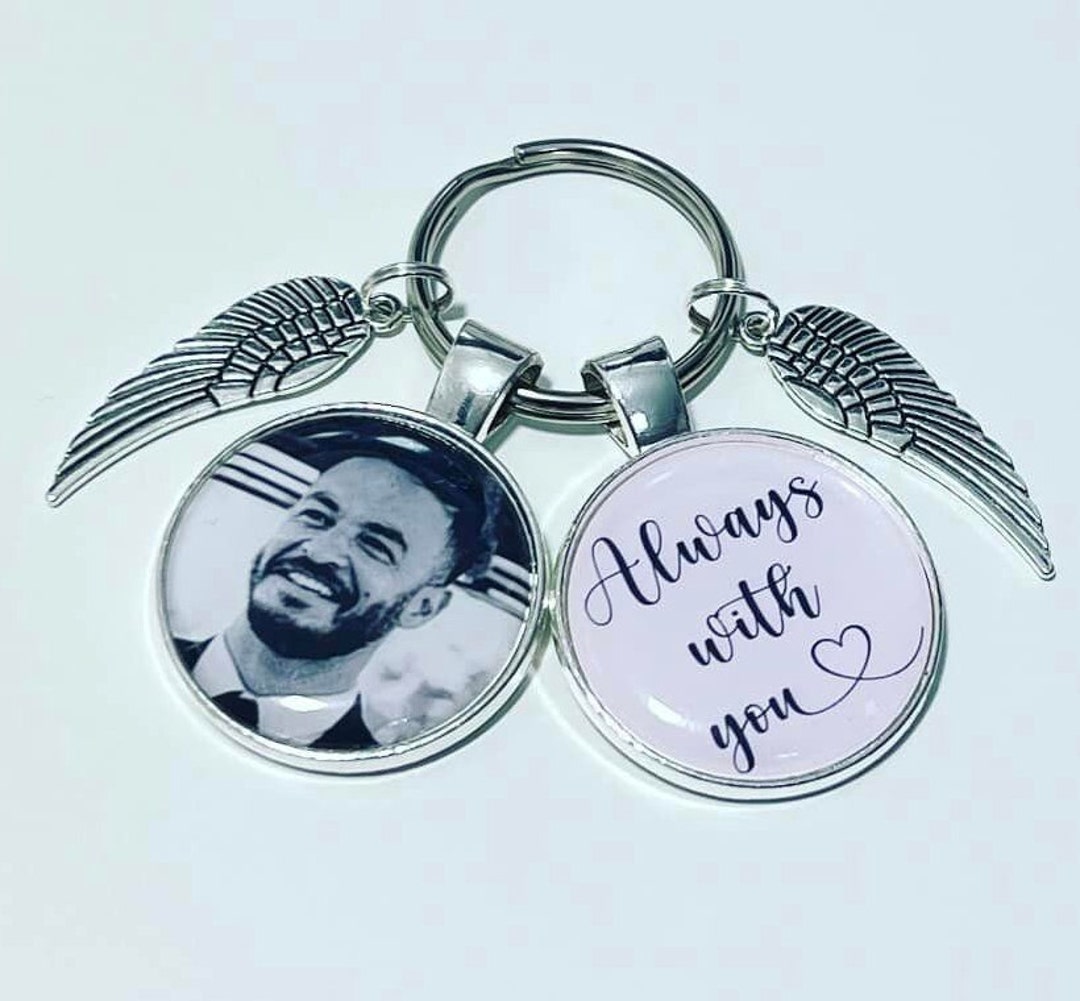 Memorial Photo Keyring 'always With You' Loved One Keepsake Loss ...
