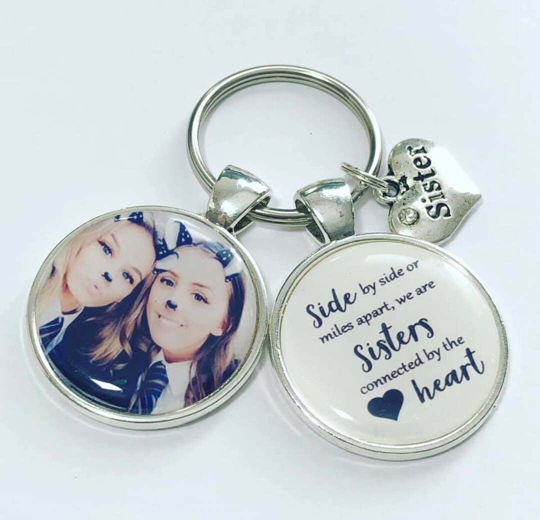 Sister Photo Keyring Sister Gift Side by Side or Miles Apart We Are ...