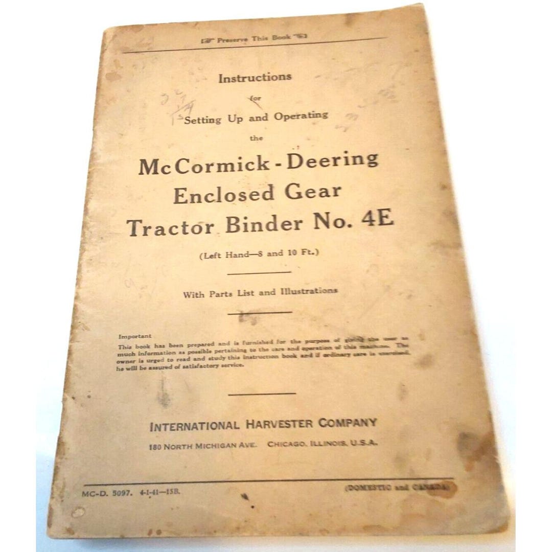 Mccormick Deering Enclosed Gear Tractor Binder No. 4E Instructions for ...