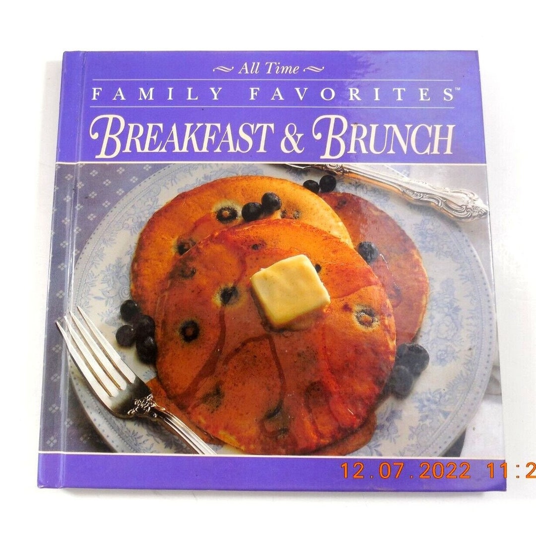 All Time Family Favorites Breakfast & Brunch 1995 Cookbook - Etsy