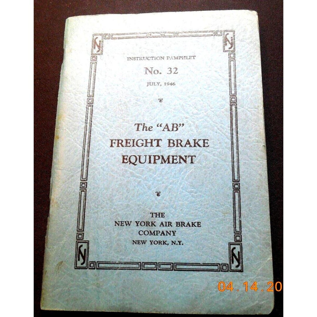 New York Air Brake Company 1946 the AB Freight Car Brake Equipment ...