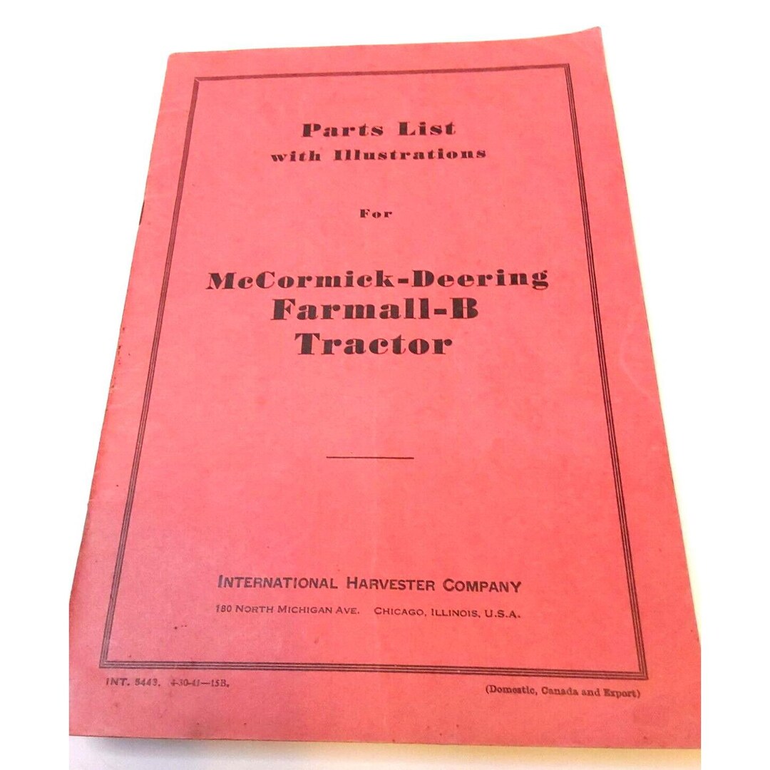 Mccormick Deering Farmall B Tractor Parts List With Illustrations 30 ...