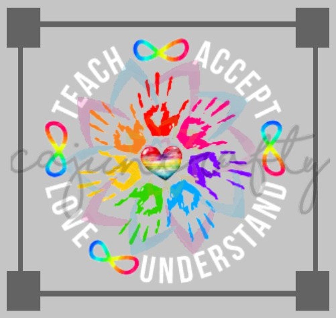 Teach Love Accept Understand Infinity Sign - PNG - Etsy