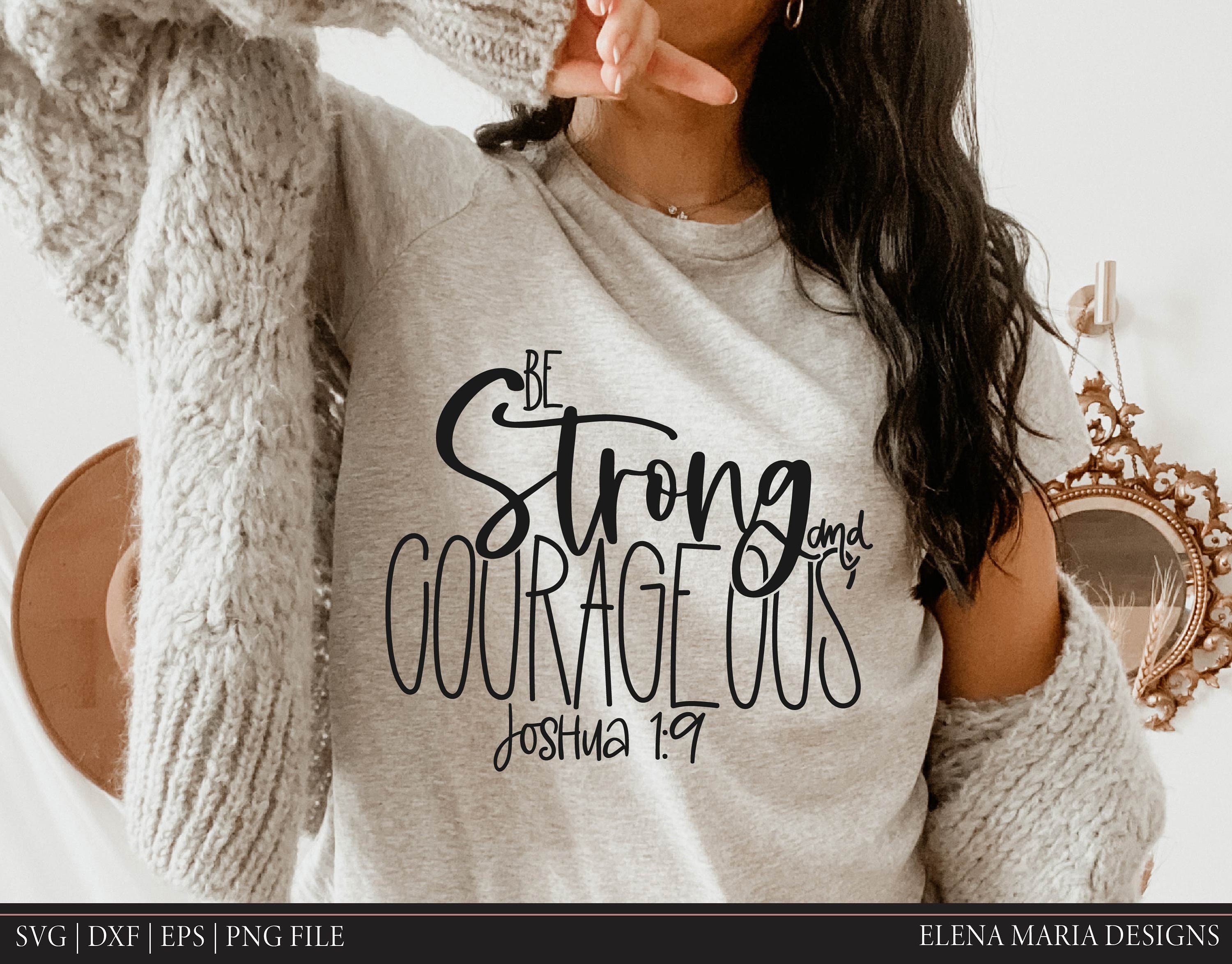 Be Strong and Courageous SVG Cutting File Bible Verse | Etsy
