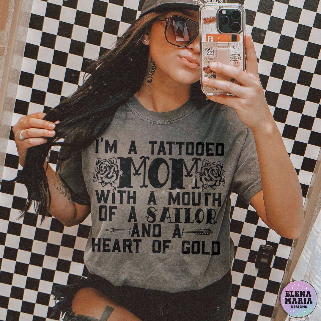 Tattooed Mom SVG File Sublimation Transfer Tattoo Heart of Gold PNG ...