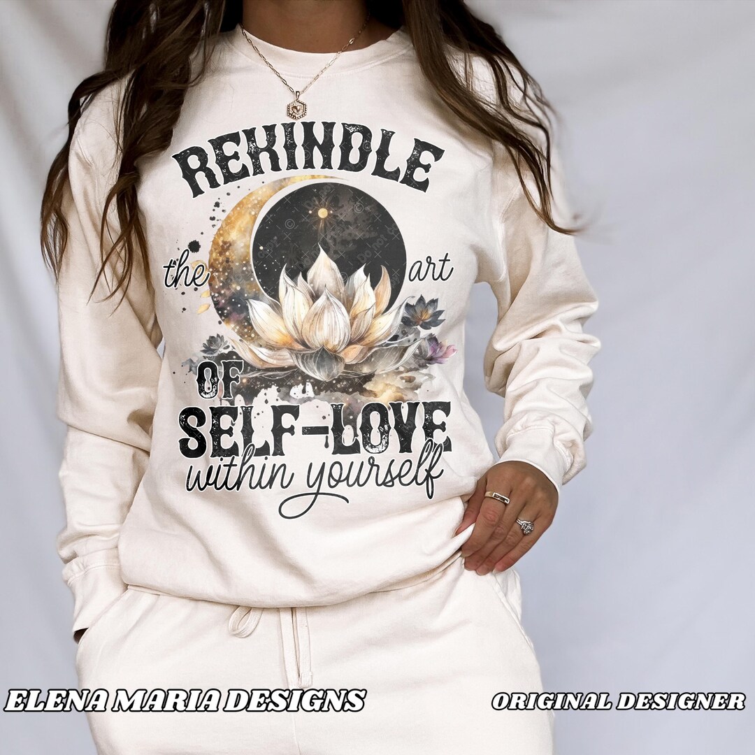 Rekindle the Art of Self-love Within Yourself PNG File Lotus Flower Sun ...
