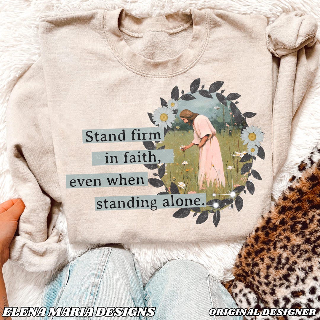 Jesus Png File Stand Firm in Faith, Even When Standing Alone ...