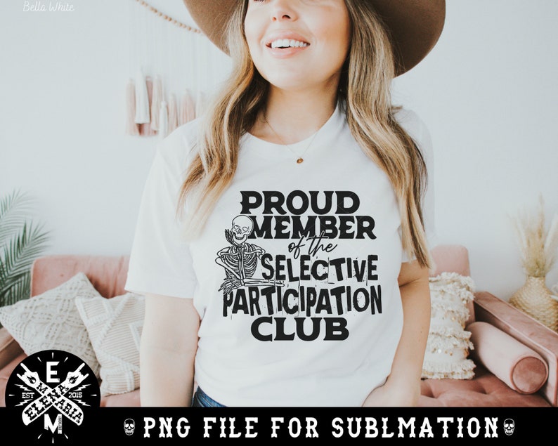 Proud Member of the Participation Club Sublimation PNG File - Etsy