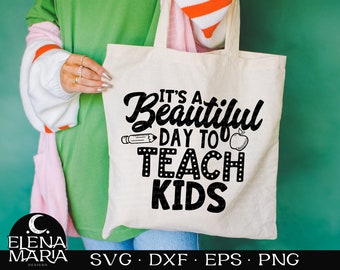 It's A Beautiful Day to Teach Students Svg Teacher - Etsy