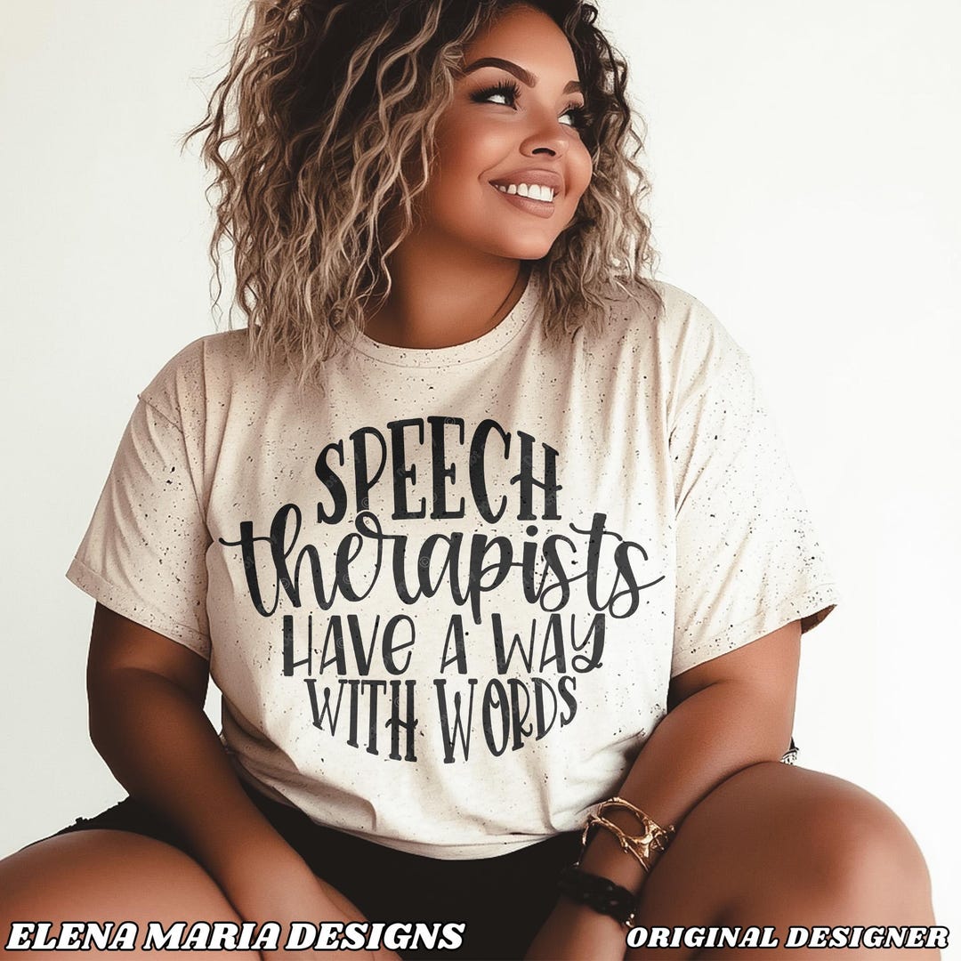 Speech Therapists Svg File School SVG Slp Shirt Png Clip Art Cricut Cut ...