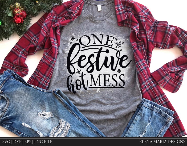 Christmas Svg File One Festive Hot Mess SVG Holiday Svg | Etsy