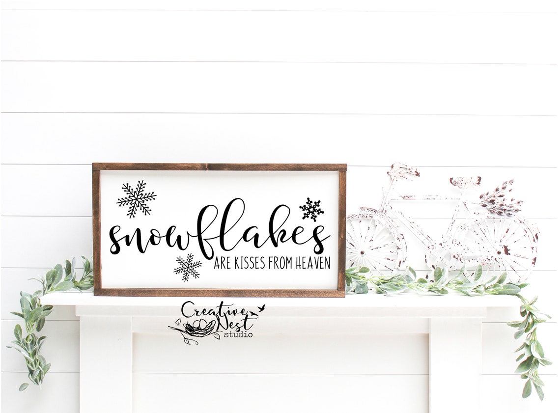 Snowflakes Are Kisses From Heaven Svg, Inspirational Svg, Winter Svg ...