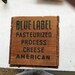 Vintage Blue Label Pasteurized Process Cheese American Wooden Box ...