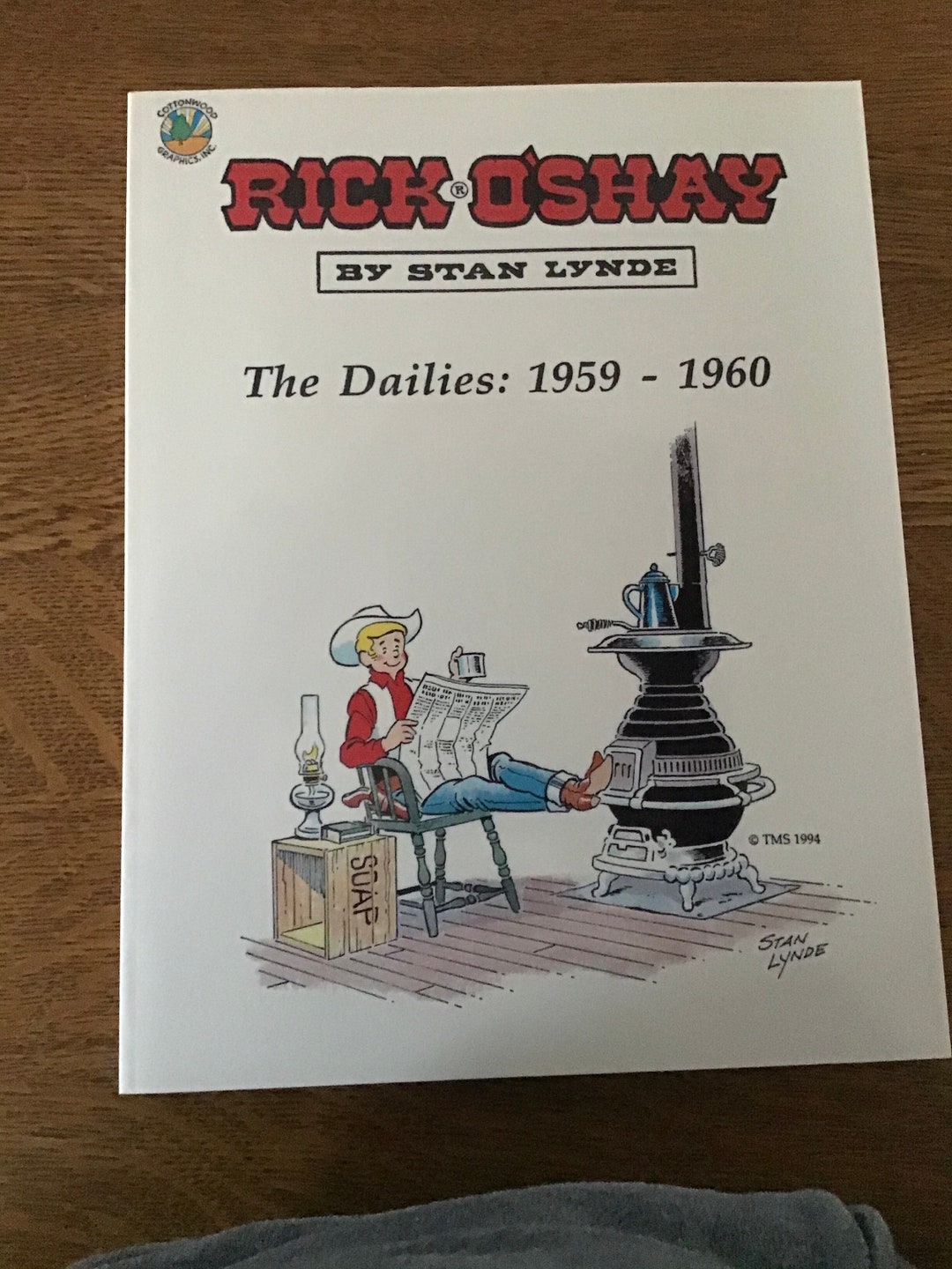 RICK O'SHAY by Stan Lynde - the Dailies: 1959-1960. Includes Personal ...