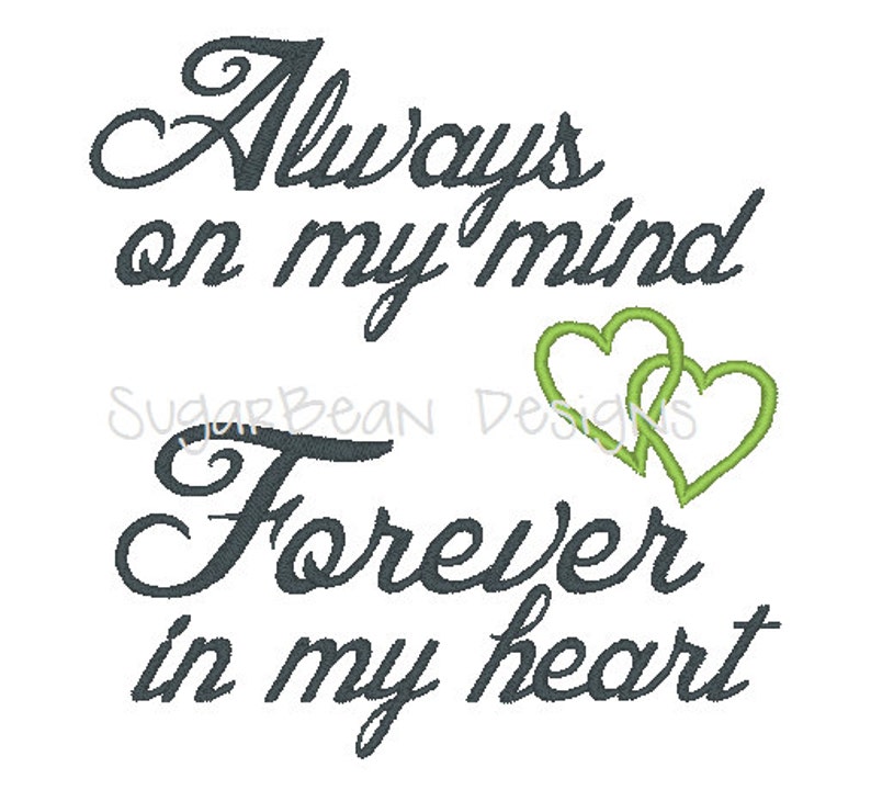 Forever in My Heart Machine Embroidery Design. Always and Forever ...