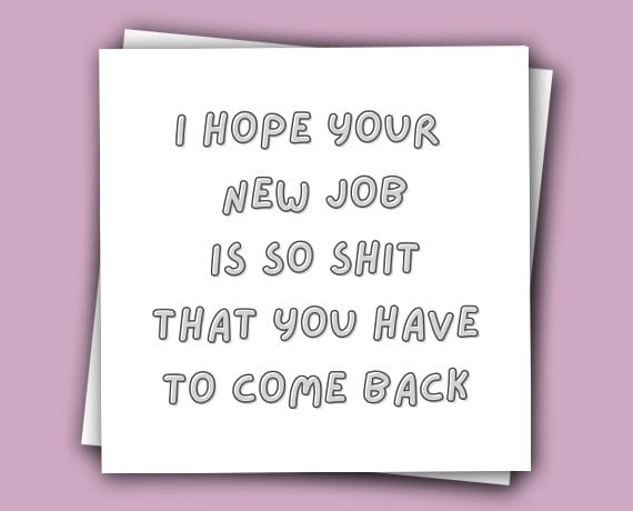 Got A New Job Funny