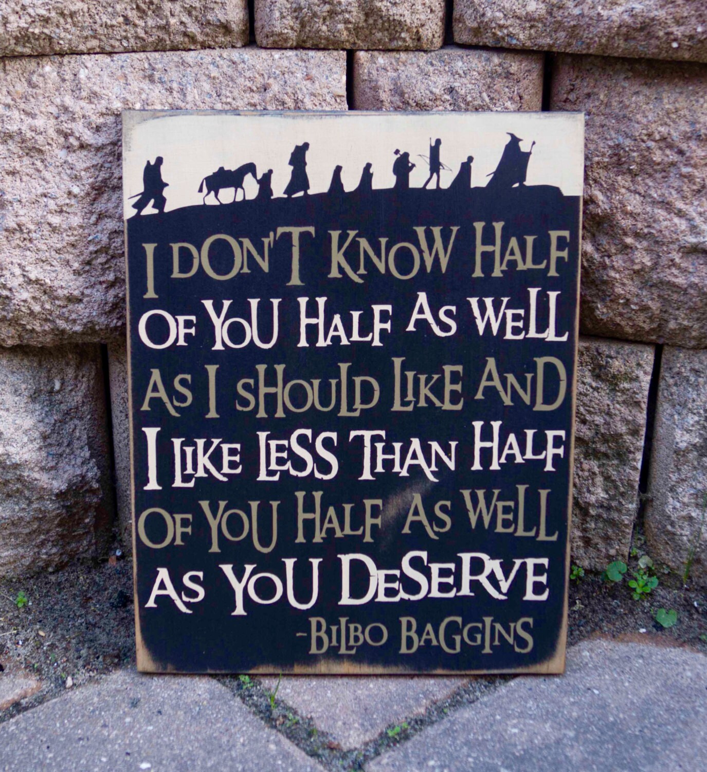 Lord Of The Rings Sign Bilbo Baggins Tolkien Quote LOTR | Etsy