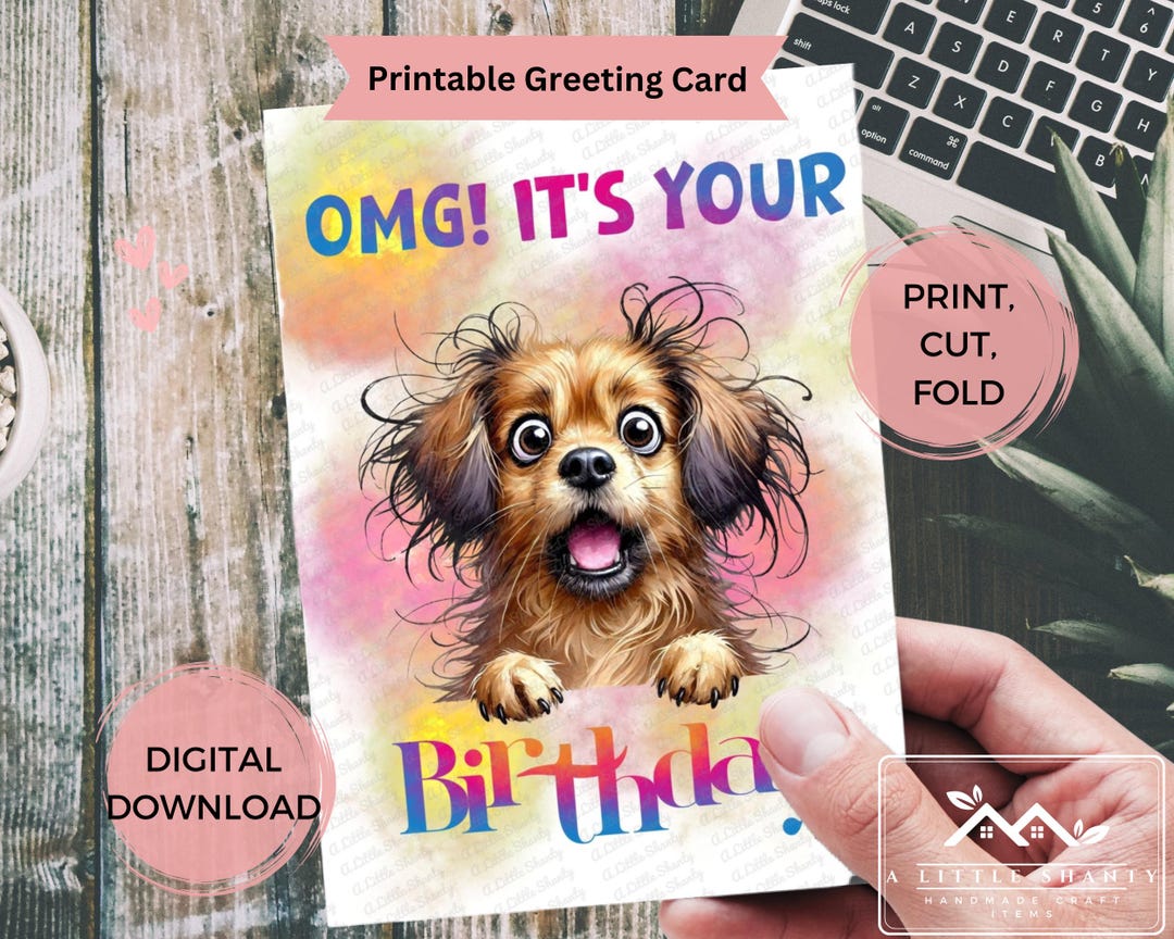 Funny Dog Birthday Card Printable, OMG It's Your Birthday Digital ...