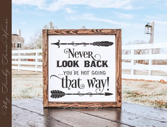 SVG & PNG never Look Back Inspirational - Etsy