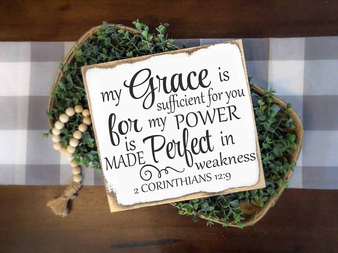 SVG & PNG - My Grace is Sufficient for You for My Power is Made Perfect ...