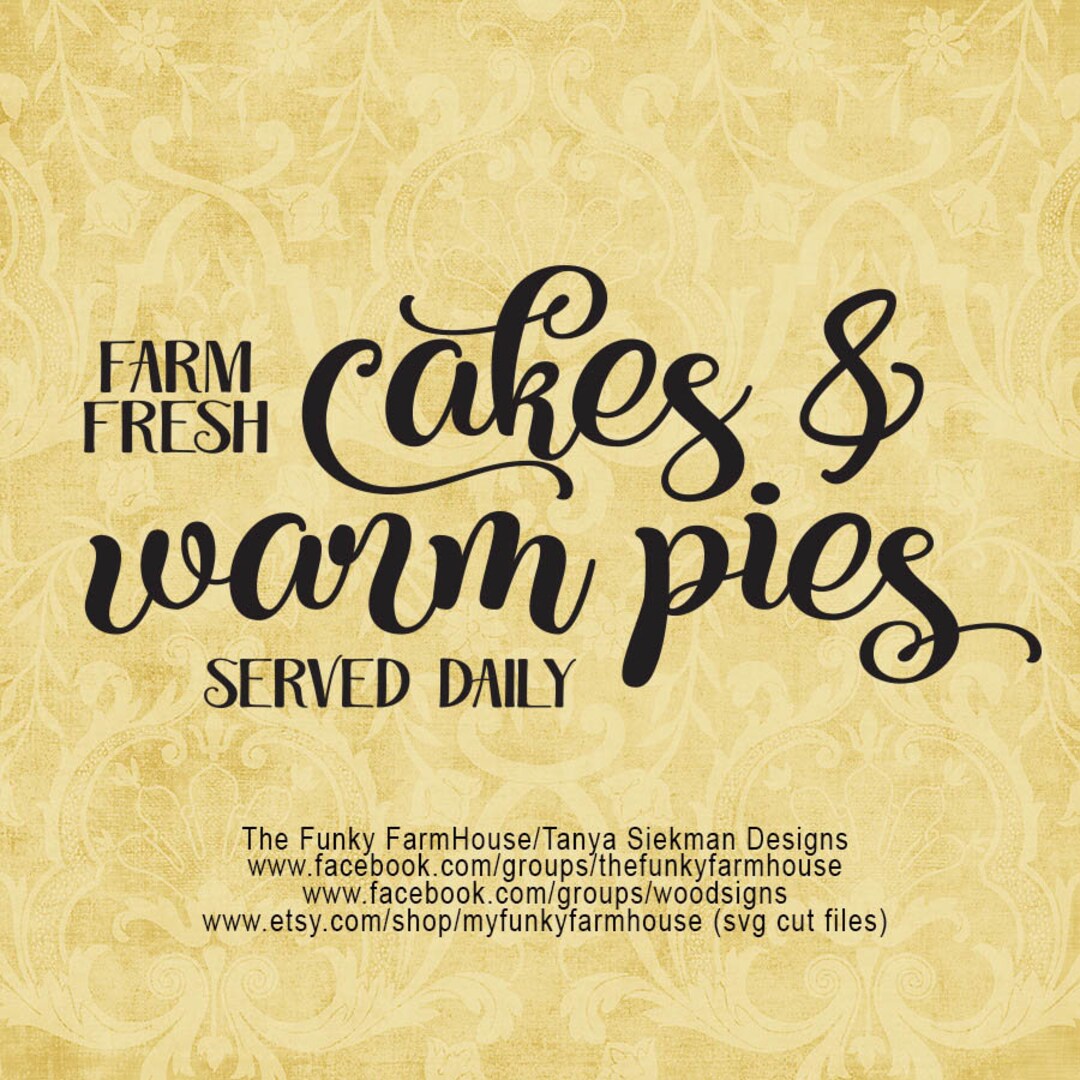 SVG, & PNG - "farm Fresh Cakes and Pies" - Etsy