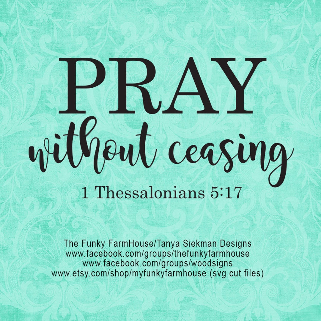 SVG, & PNG - "pray Without Ceasing" - Etsy