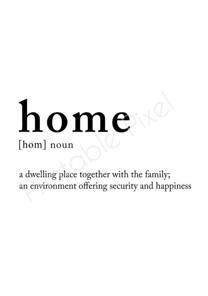 Home Definition Digital Print Home Meaning Home Posters Etsy home-definition-digital-print-home-meaning-home-posters-etsy