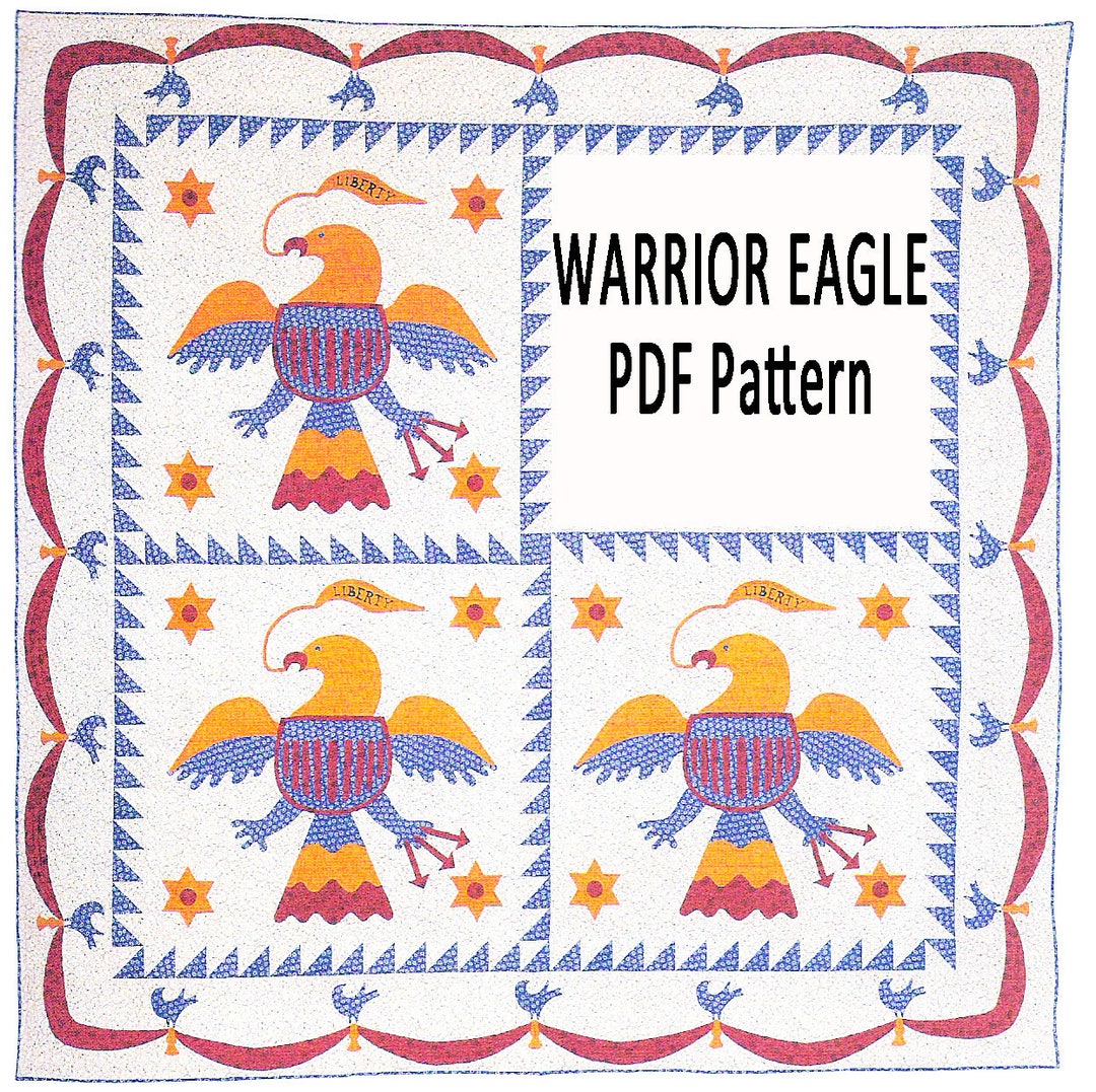 Warrior Eagle: Historic Applique Quilt Pattern. Four Block or Single ...