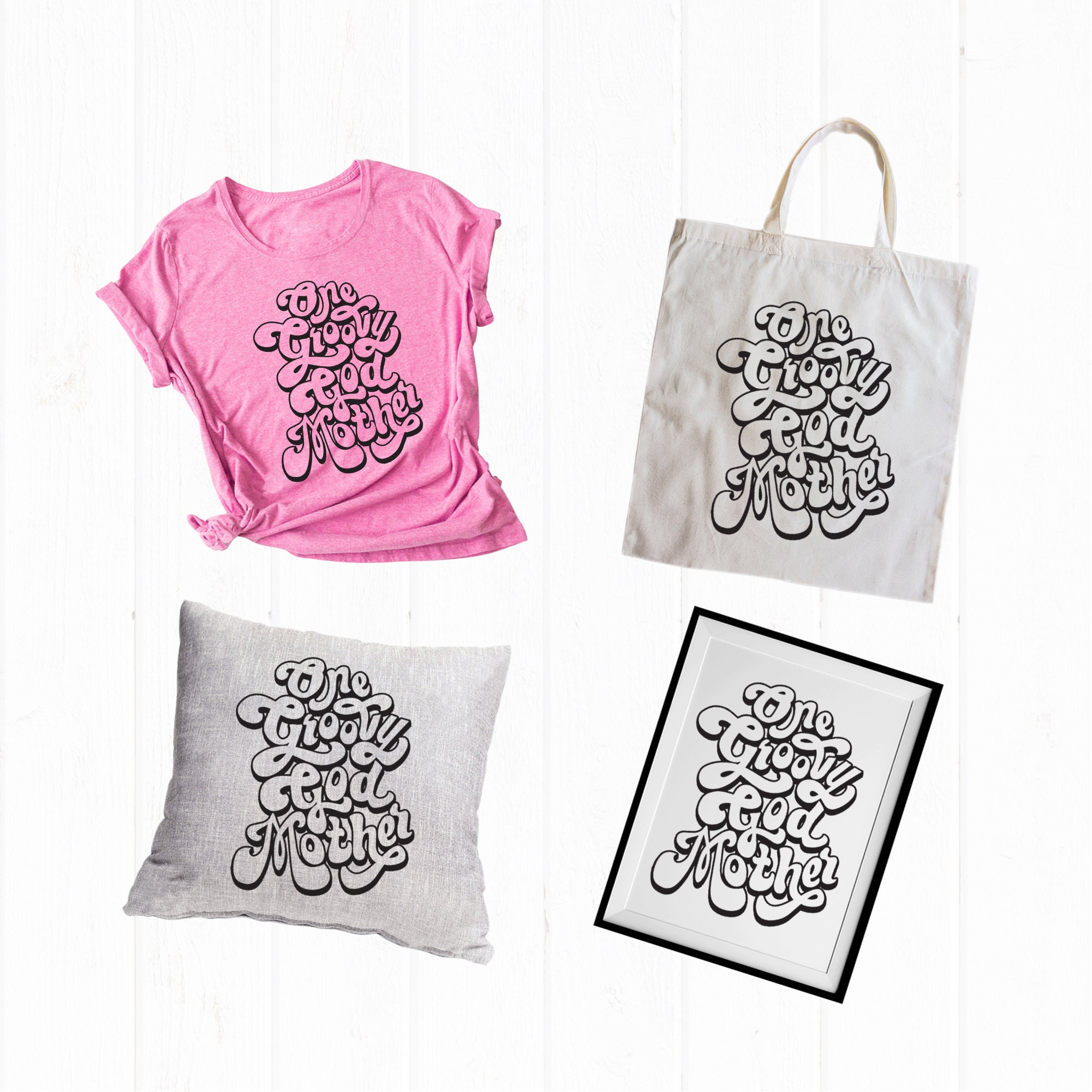 One Groovy God Mother, SVG, Shirt SVG Png Cutting Files for Cricut and ...