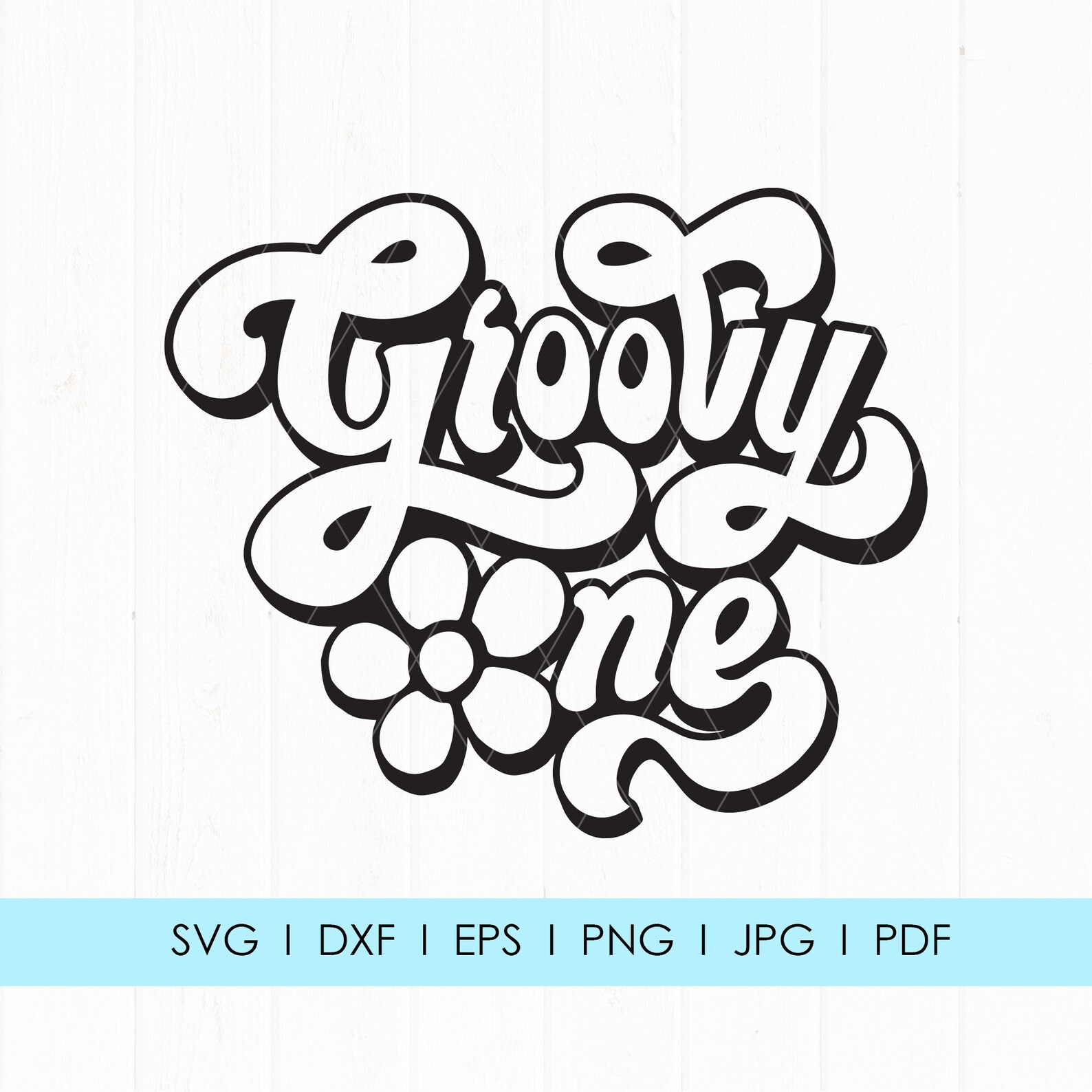 Groovy One Svg, Groovy Shirt SVG Png Cutting Files for Cricut and ...