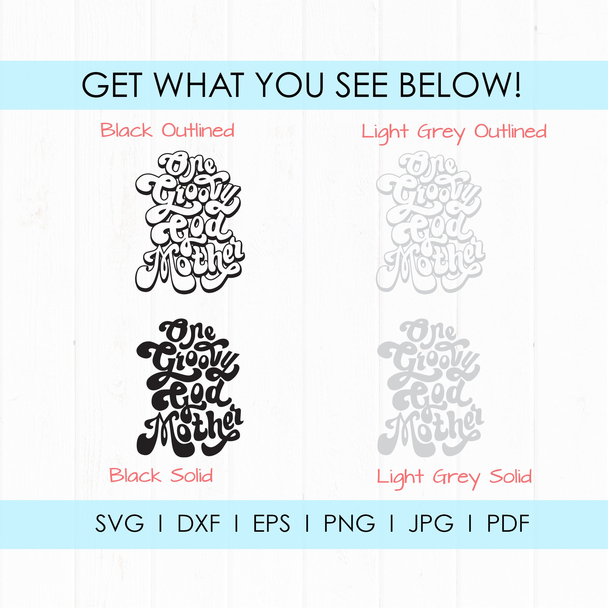 One Groovy God Mother, SVG, Shirt SVG Png Cutting Files for Cricut and ...