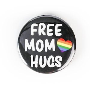 Free Mom Hugs Pride Buttons, Ally Parent Buttons, Pride Magnets, Gifts ...