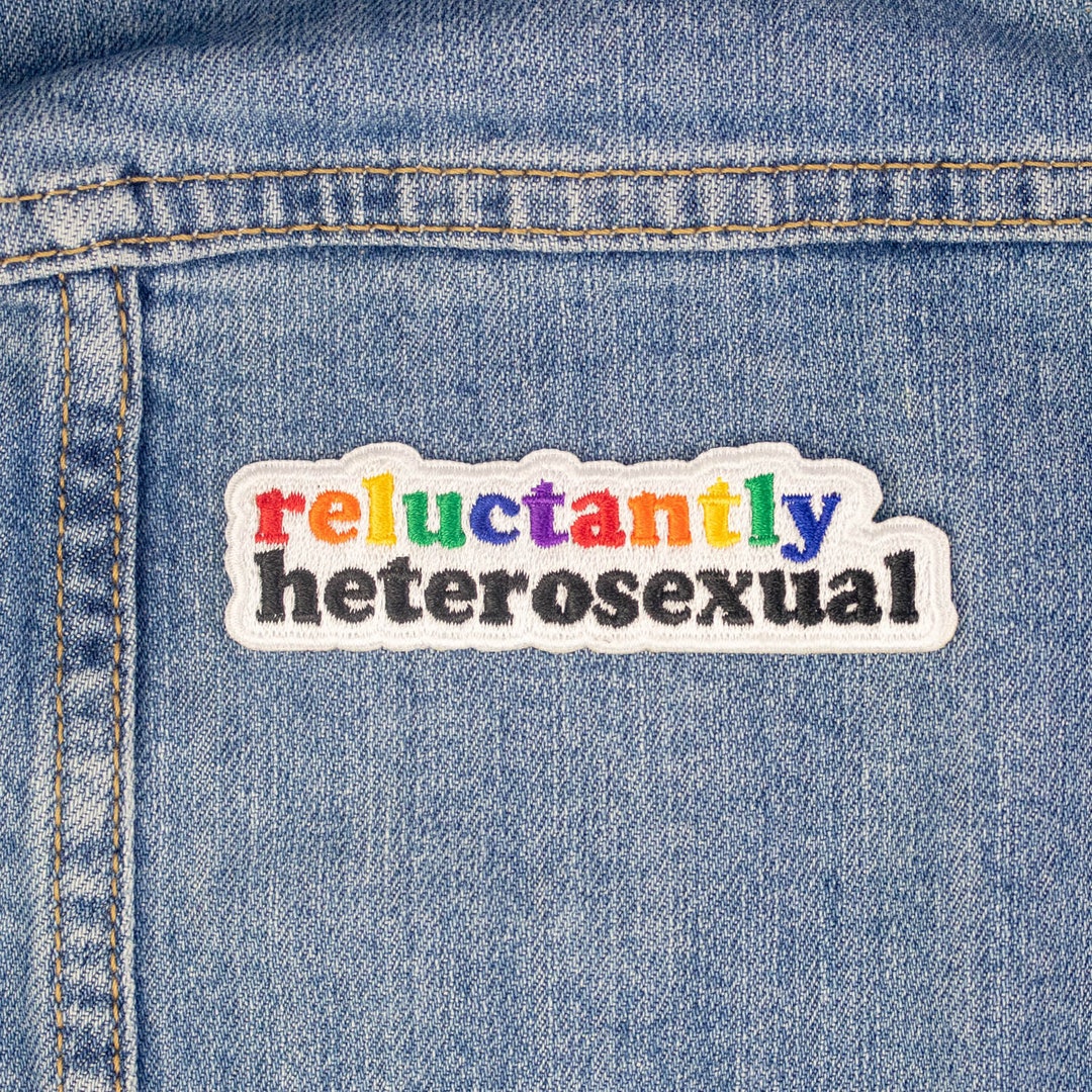 Reluctantly Heterosexual Iron on Patch, LGBT Ally Patch - Etsy
