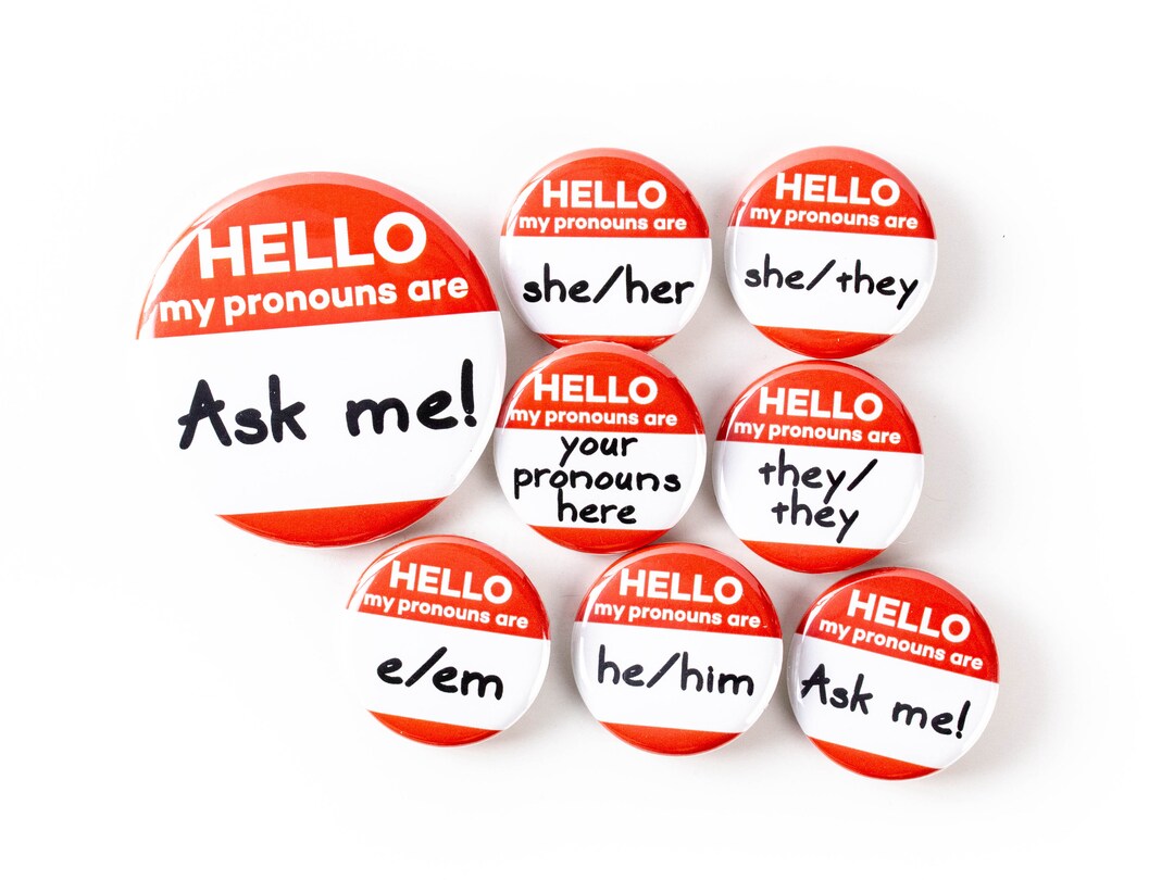 Hello My Pronouns Are Pinback Buttons - Pronoun Magnets - Pick Your 5 ...