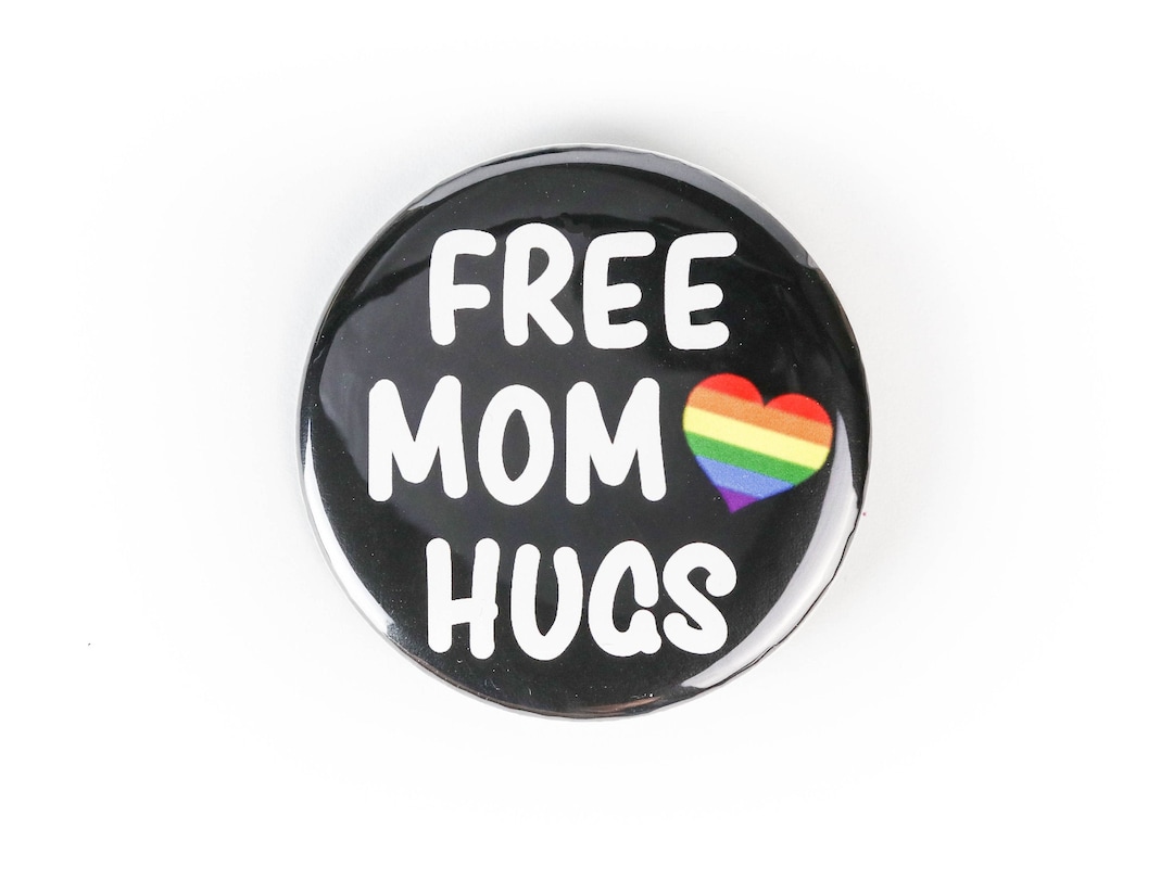 Free Mom Hugs Pride Buttons, Ally Parent Buttons, Pride Magnets, Gifts ...