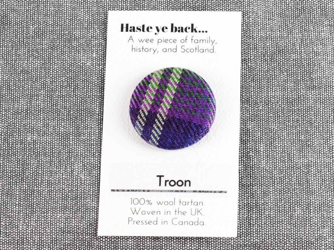 Troon Tartan Button: Haste Ye Back - Scotland Tartan, Upcycled, Wool ...