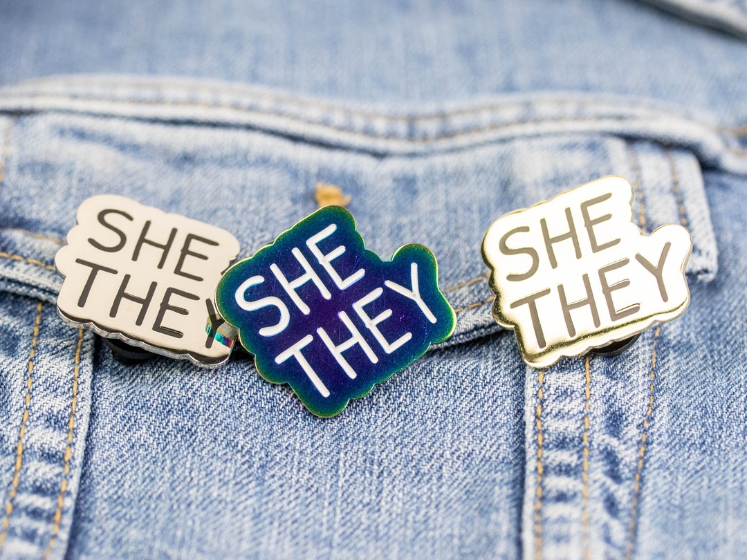 She They Pronouns Enamel Pin - Silver, Gold and Rainbow Finishes ...