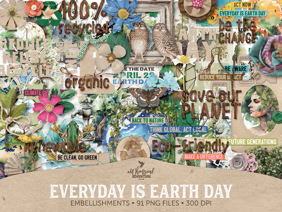 Everyday is Earth Day Digital Download Clipart PNG Files, Mixed Media ...