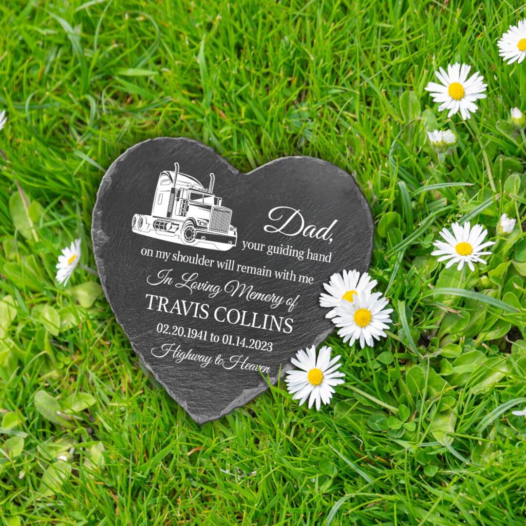 Custom Dad Memorial Stone, Semi Truck Driver Tribute, Heart Grave ...