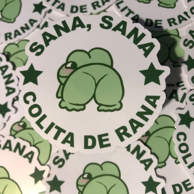 Sana, Sana, Colita De Rana Sticker - Etsy