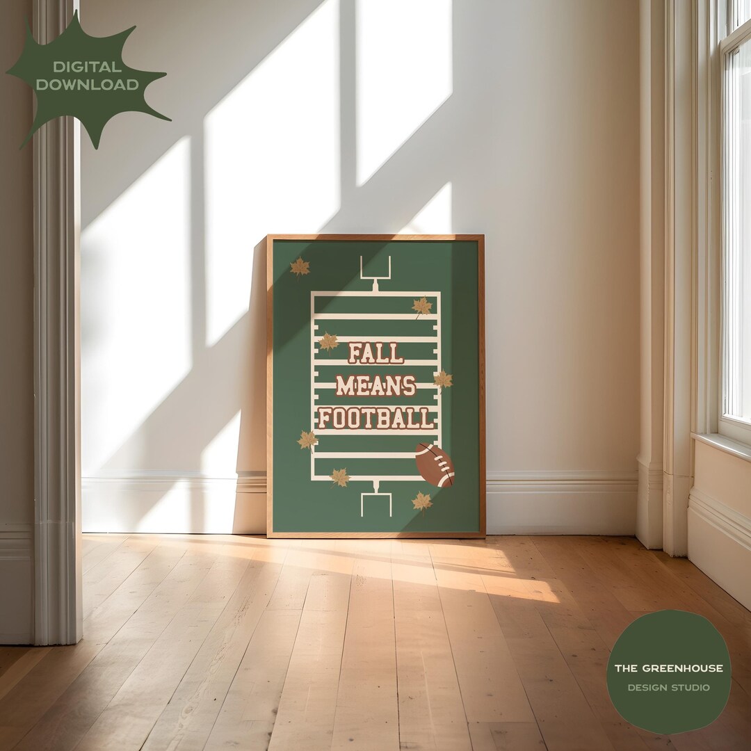 Fall Means Football Digital Wall Art Printable Instant Download for ...