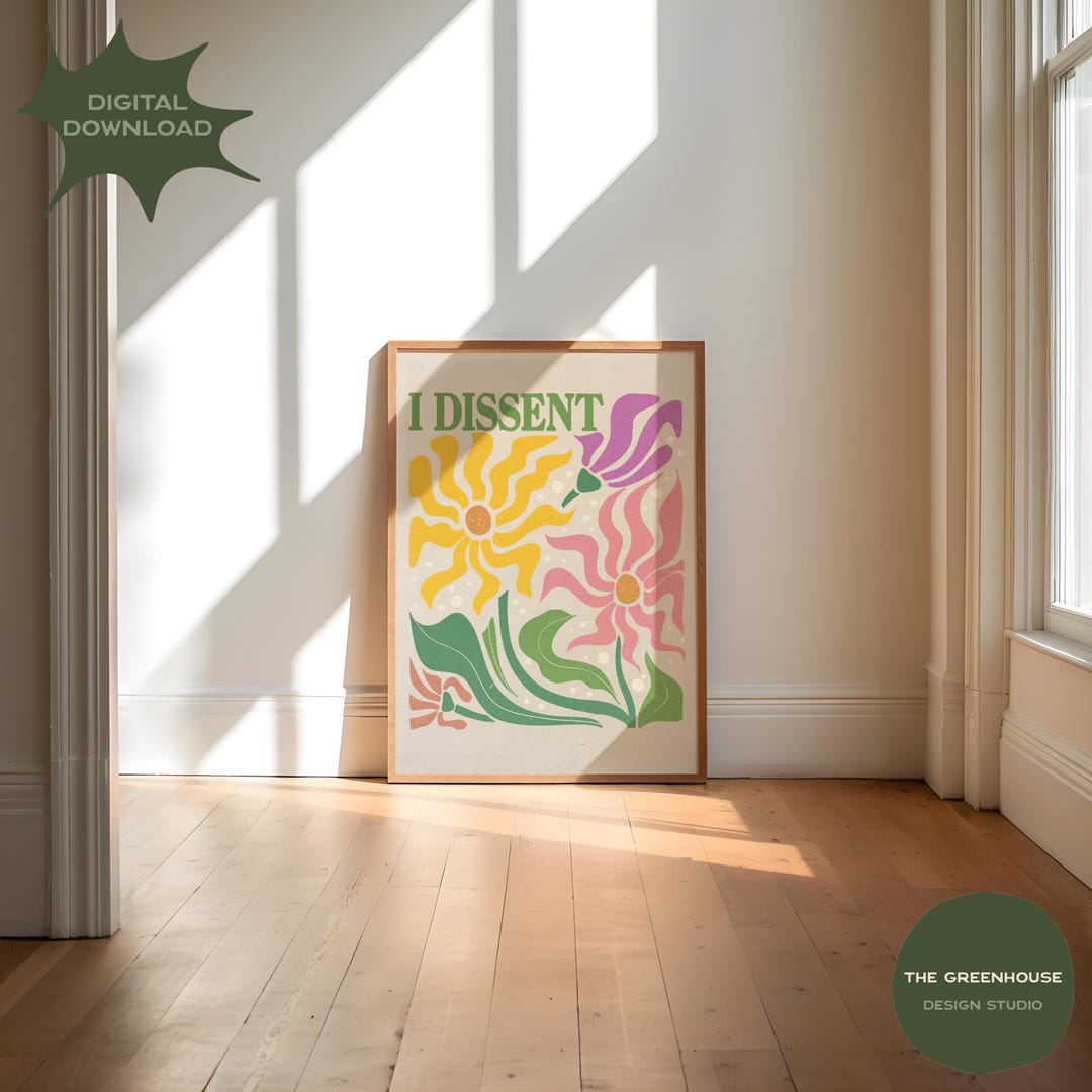 Boho Floral Political Activism Art Print, I Dissent, Inspired by ...