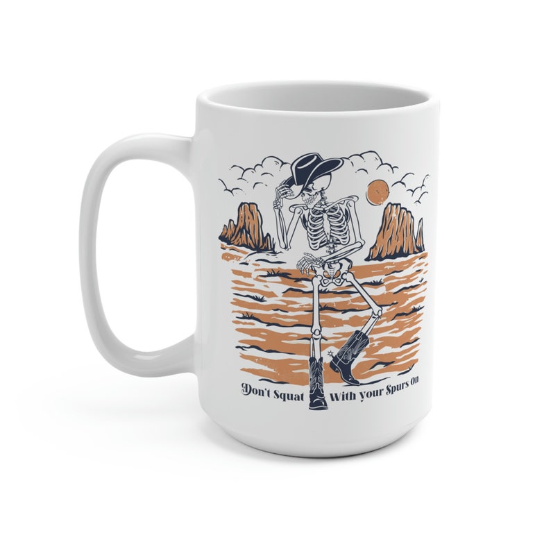 Spur Cowboy Mug, Skeleton Mug, Western Mug, Coffee Lover, Funny Mug ...