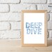 Deep Dive Office Typography Print Wall Art, Office Wall Art for Women ...