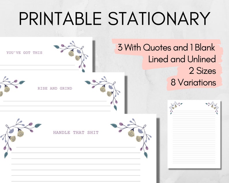 Printable Motivational Stationary Set With 3 Inspirational Quotes ...