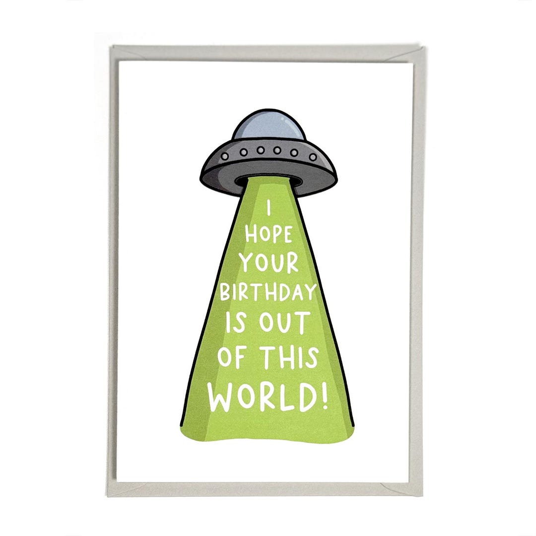Hope Your Birthday is Out of This World | Birthday Card - Etsy