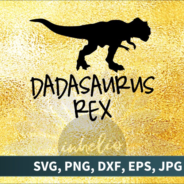 Dadasaurus Svg - Etsy