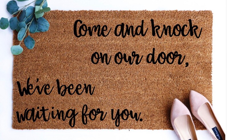 Come and Knock on Our Door Weve Been Waiting for You. Funny | Etsy Come and Knock on Our Door Weve Been Waiting for You. Funny | Etsy