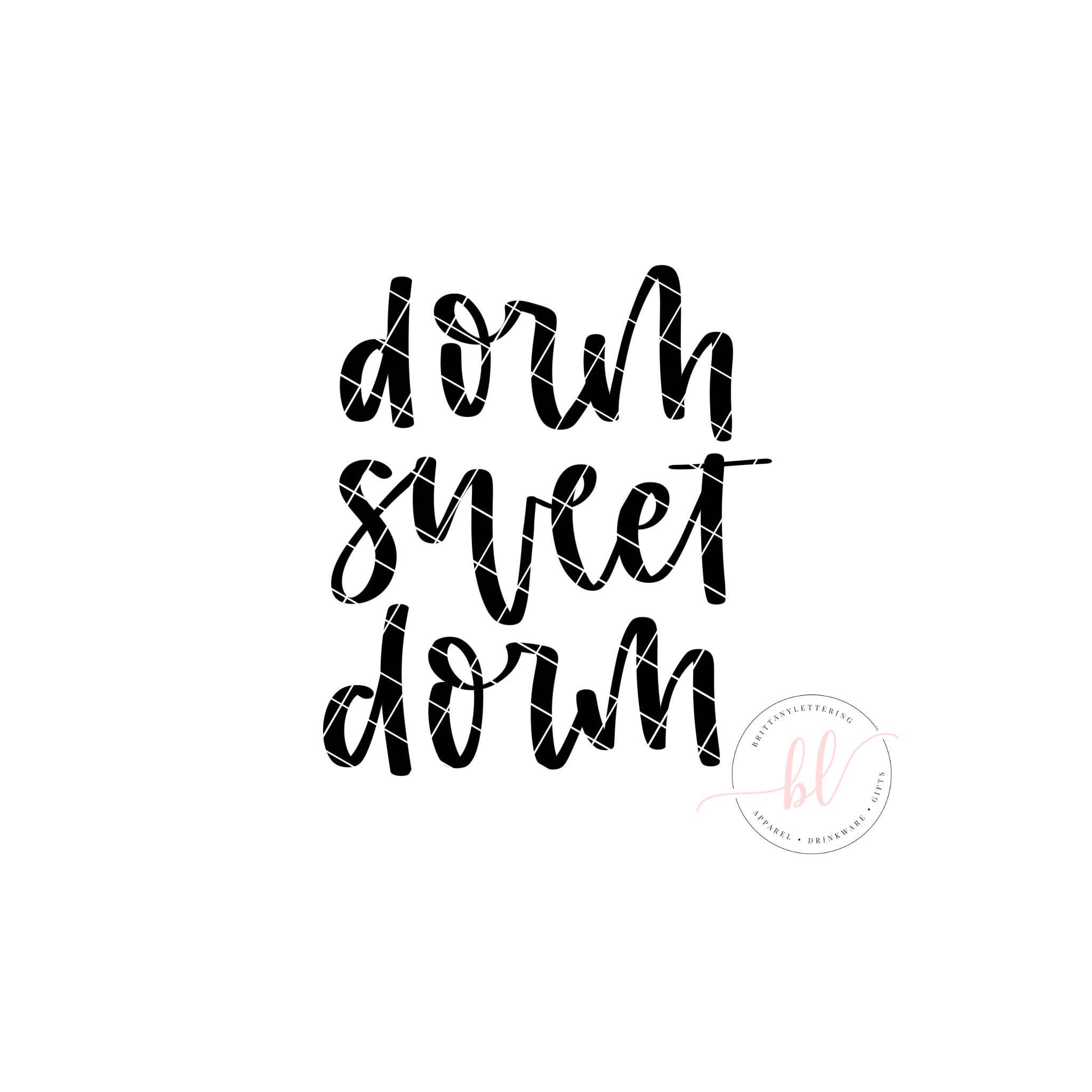 Dorm Sweet Dorm SVG Dorm Sweet Dorm Instant Download - Etsy